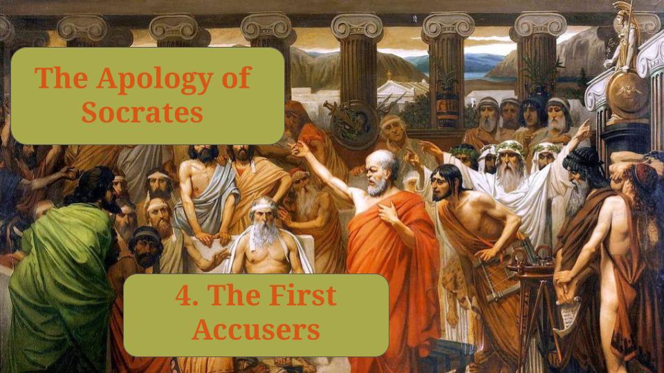 Plato’s Apology: The First Accusers - Kayepos: A School of Philosophy